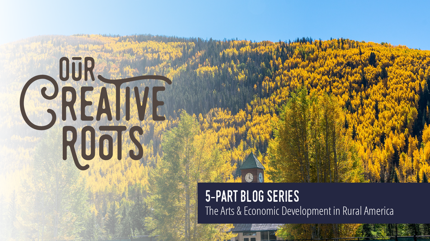 Part 4 of 5: Our Creative Roots, Creative Districts and Economic Growth ...